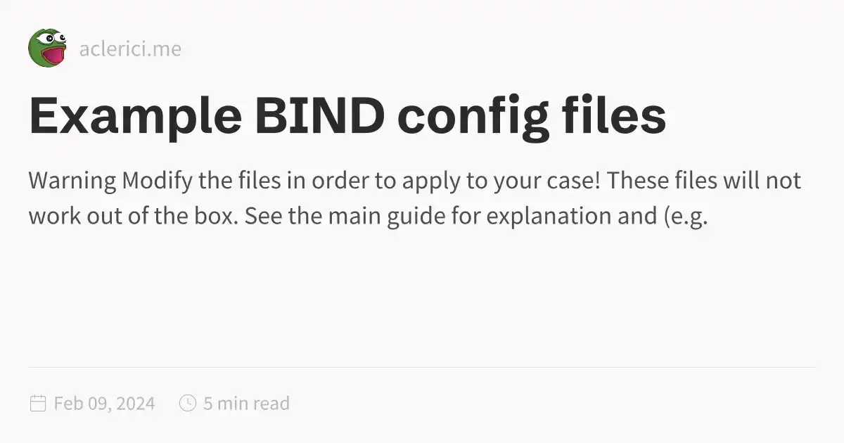 Example BIND config files